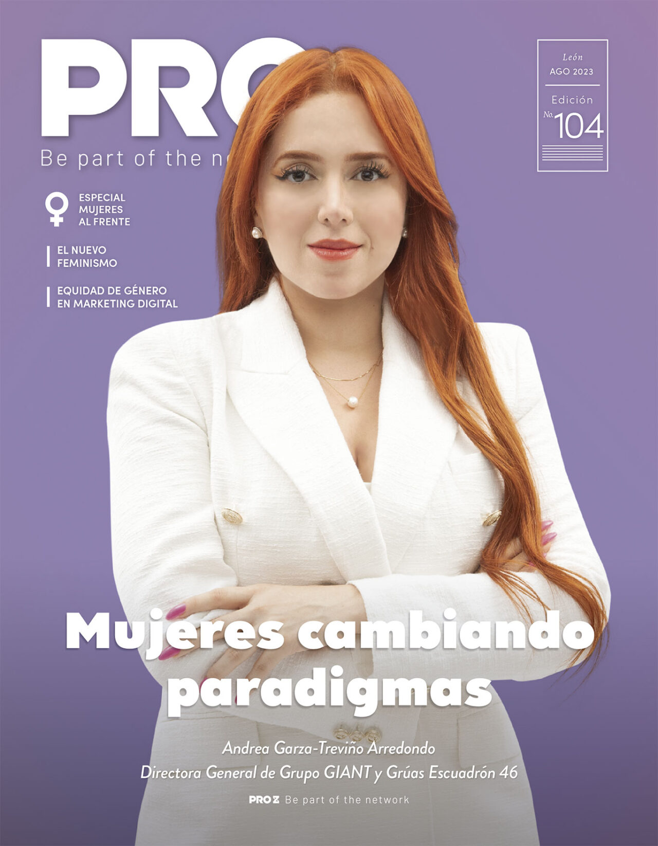 Mujeres rompiendo paradigmas - Revista Pro León